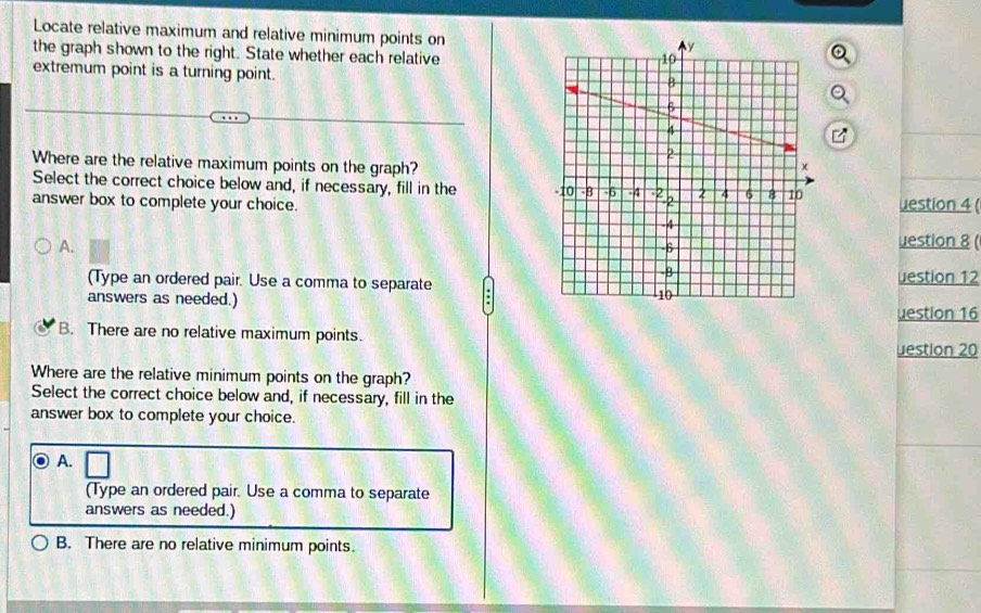 Solved: Locate relative maximum and relative minimum points on the ...