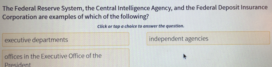 Solved: The Federal Reserve System, the Central Intelligence Agency ...