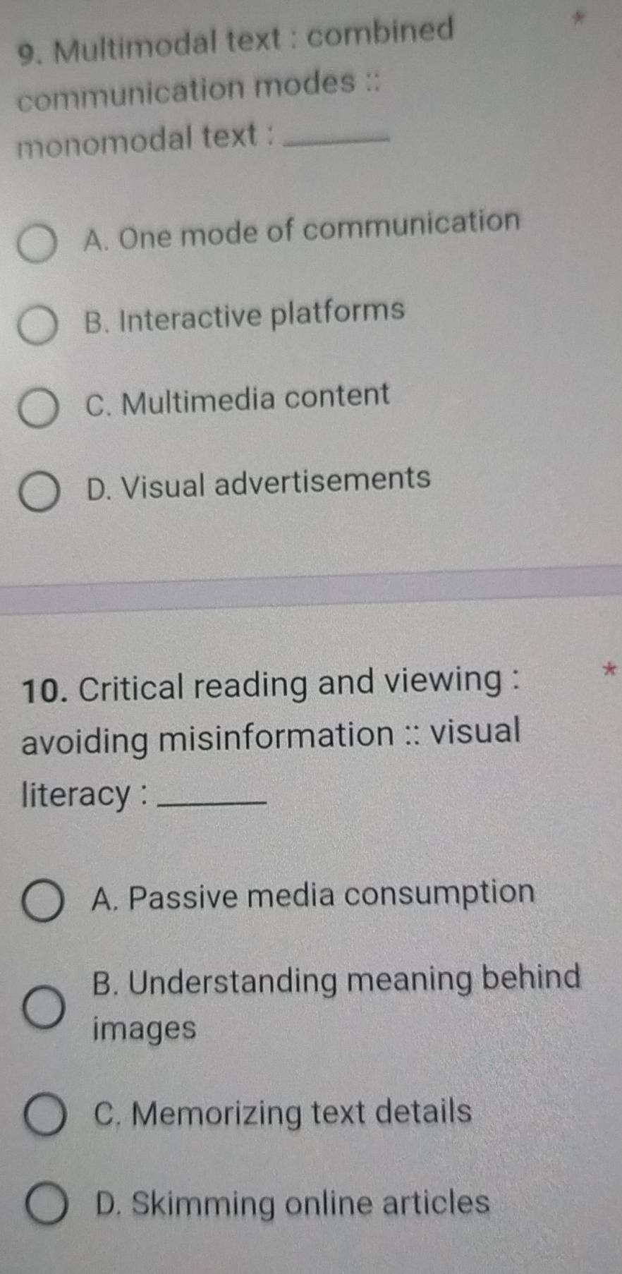 Solved: Multimodal text : combined communication modes :: monomodal ...