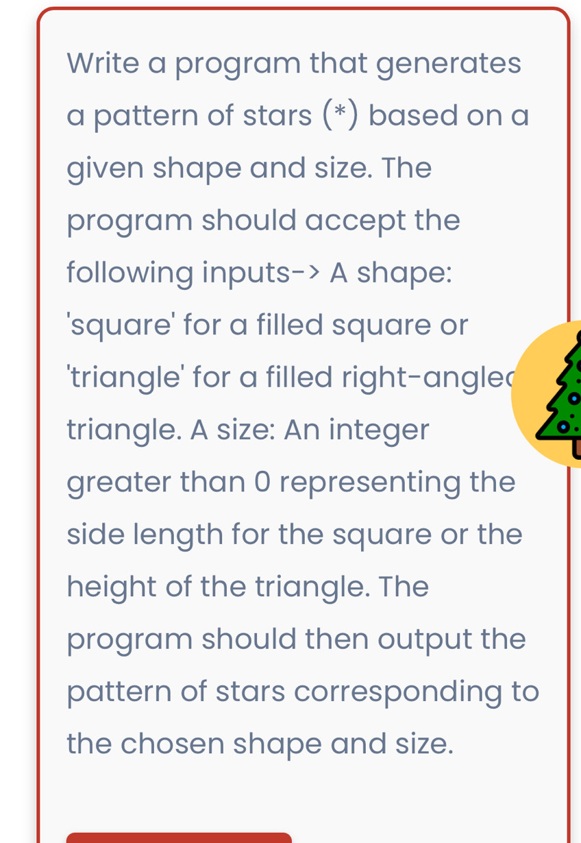 Solved: Write a program that generates a pattern of stars (*) based on ...