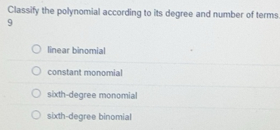 Resuelto:Classify the polynomial according to its degree and number of ...