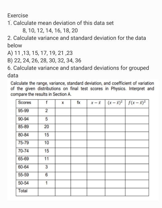 Solved: Calculate mean deviation of this data set 8, 10, 12, 14, 16, 18, 20 2. Calculate ...
