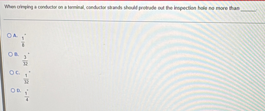 Solved: When crimping a conductor on a terminal, conductor strands ...