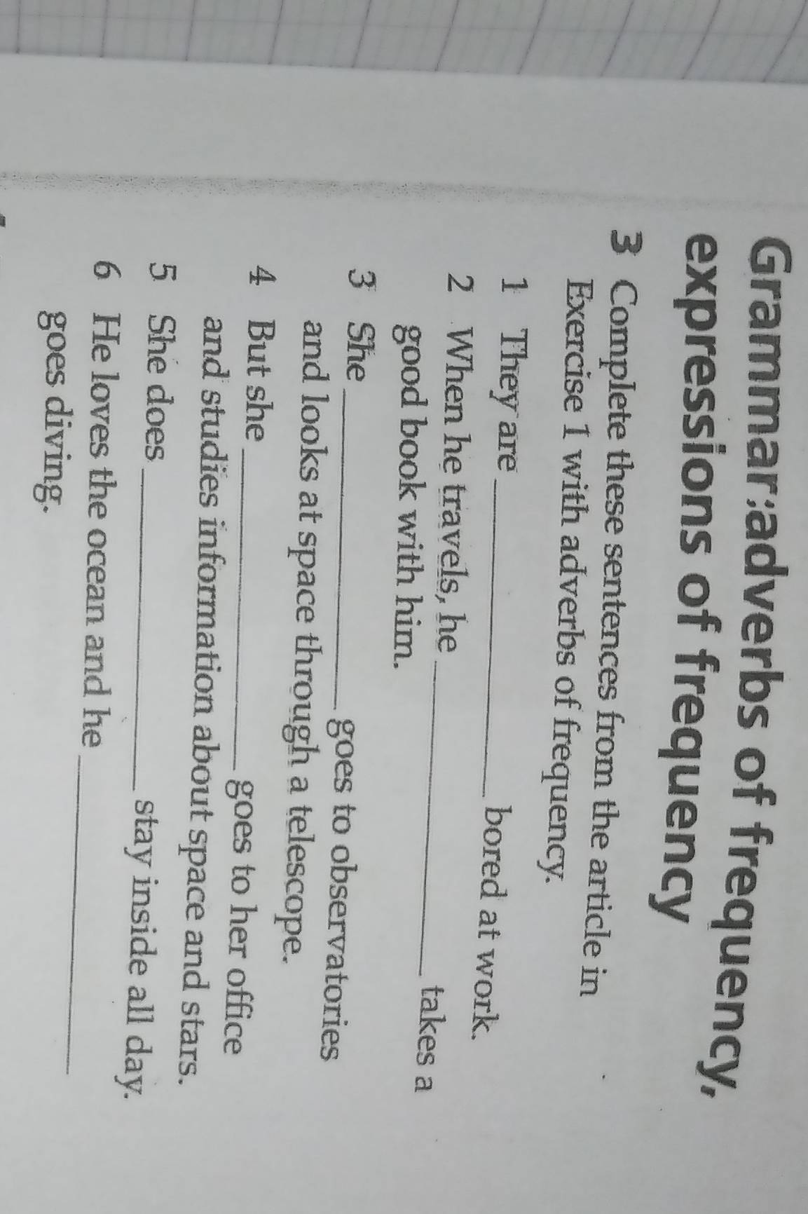 Résolu :of frequency, expressions of frequency 3 Complete these ...