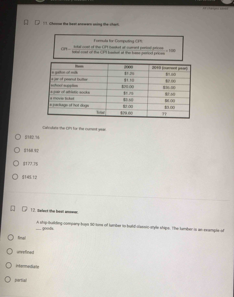 Solved: All changes saved 11. Choose the best answers using the chart. Calculate the CPI for the ...