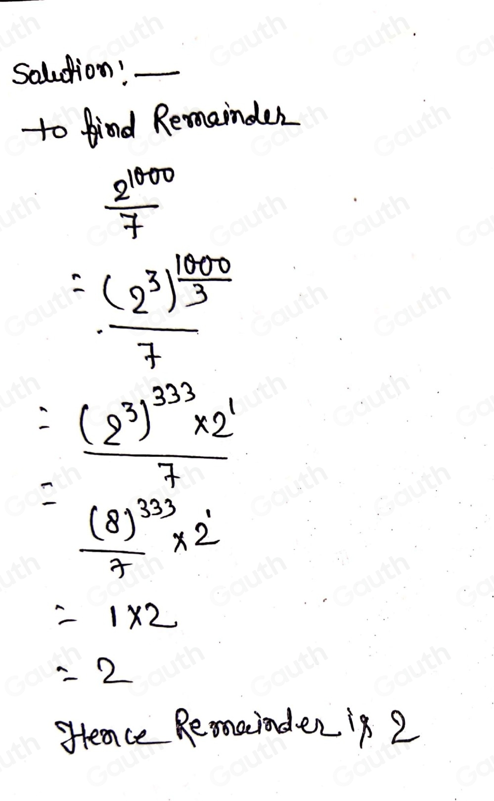 Solved: What is the remainder when 2¹0° is divided by 7 ? [Math]