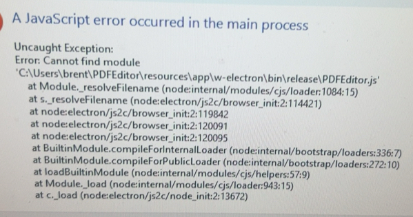 Solved: A JavaScript error occurred in the main process Uncaught Exception: Error: Cannot find m ...