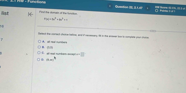 Solved: HW - Functions Question 22, 2.1.47 HW Score: 62.5%, 22.5 of Points: 0 of 1 list Find the ...