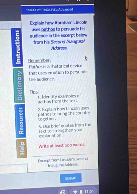 Solved: TARGET WRITING LEVEL: Advanced Explain how Abraham Lincoln uses pathos to persuade his ...