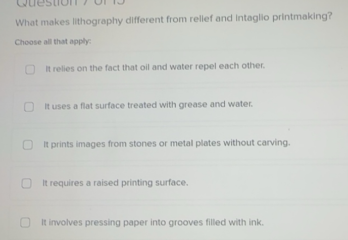 Solved: Questiony or 13 What makes lithography different from relief ...