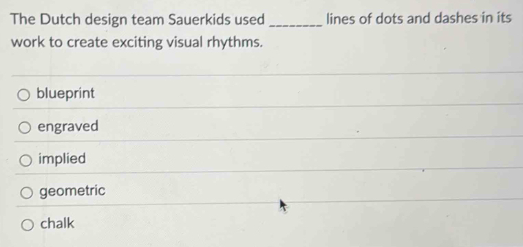 Solved: The Dutch design team Sauerkids used _lines of dots and dashes ...