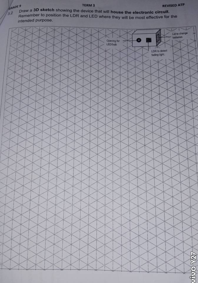 Solved: GRADE 9 TERM 3 REVISED ATP 3.2 Draw a 3D sketch showing the ...