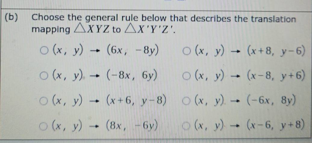 Solved: Choose the general rule below that describes the translation ...
