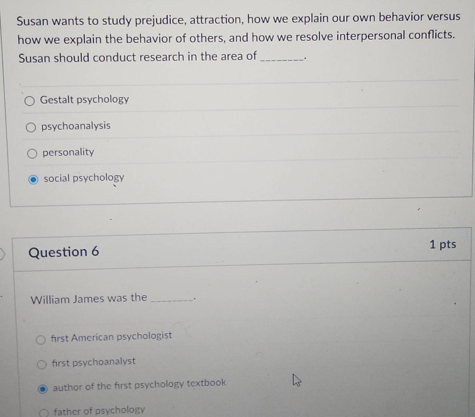 Solved: Susan wants to study prejudice, attraction, how we explain our ...