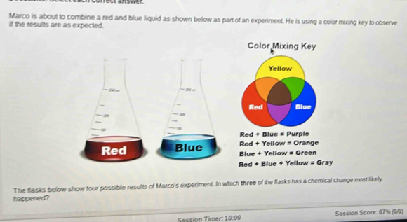 Solved: mect answer. Marco is about to combine a red and blue liquid as ...