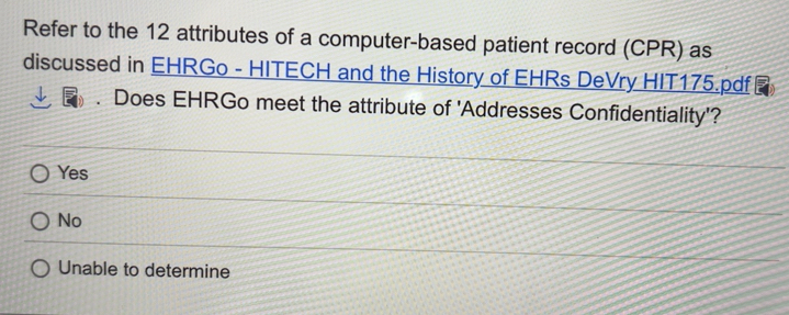 Solved: Refer to the 12 attributes of a computer-based patient record ...