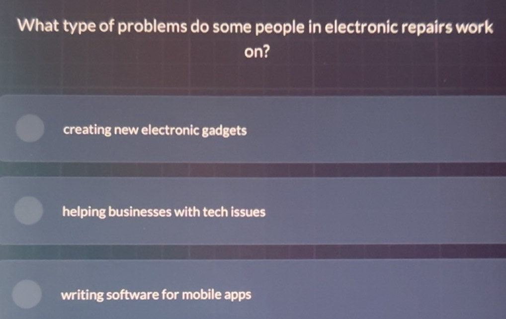 Solved: What type of problems do some people in electronic repairs work ...