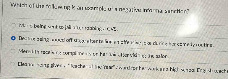 Solved: Which of the following is an example of a negative informal ...