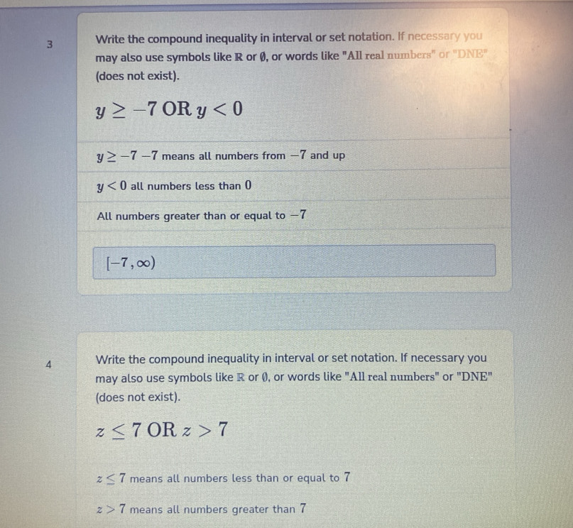 Solved: Write the compound inequality in interval or set notation. If necessary you may also use ...