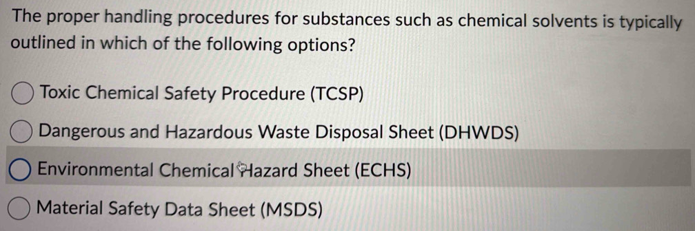 Solved: The proper handling procedures for substances such as chemical ...