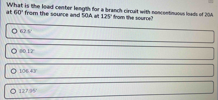 Solved: What is the load center length for a branch circuit with ...