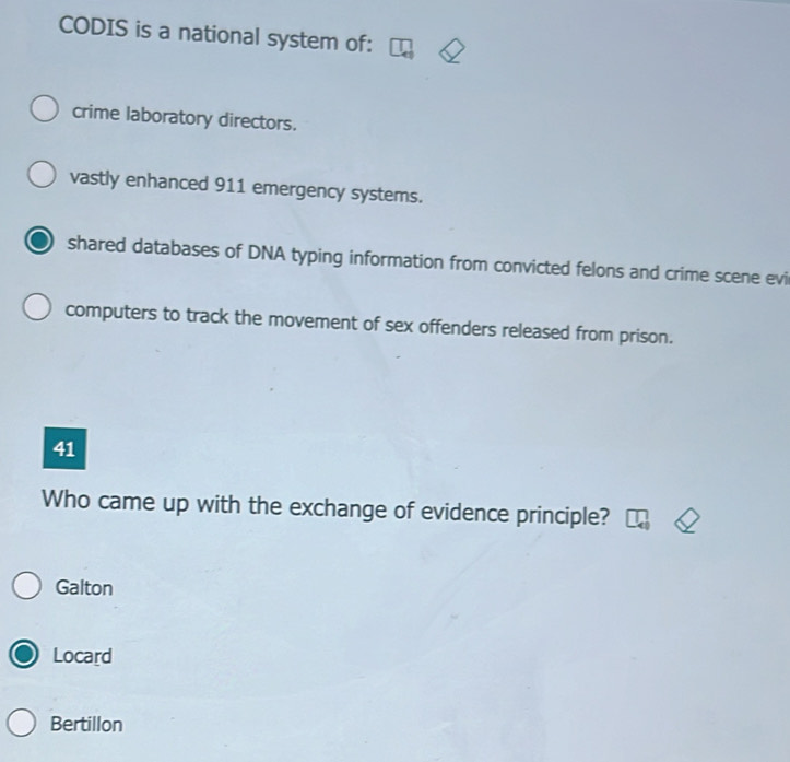 Solved: CODIS is a national system of: crime laboratory directors ...