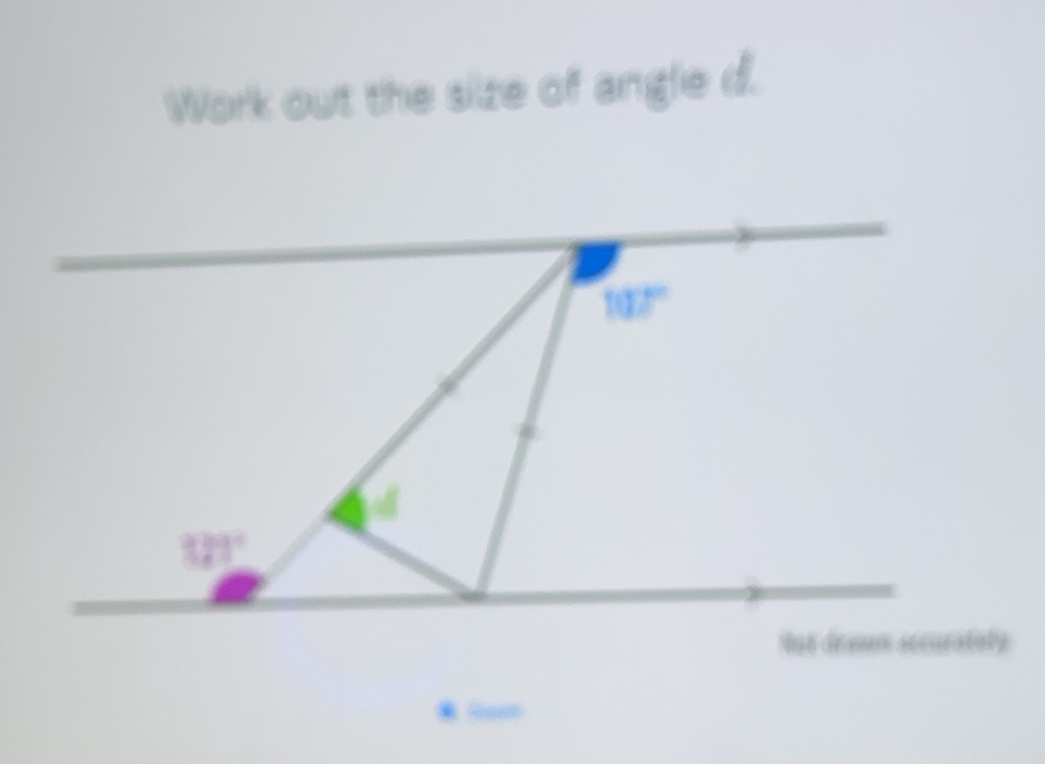 Solved: Work out the size of angle d. [Math]