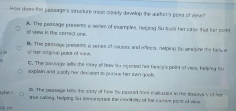 Solved: How does the passage's structure most clearly develop the ...