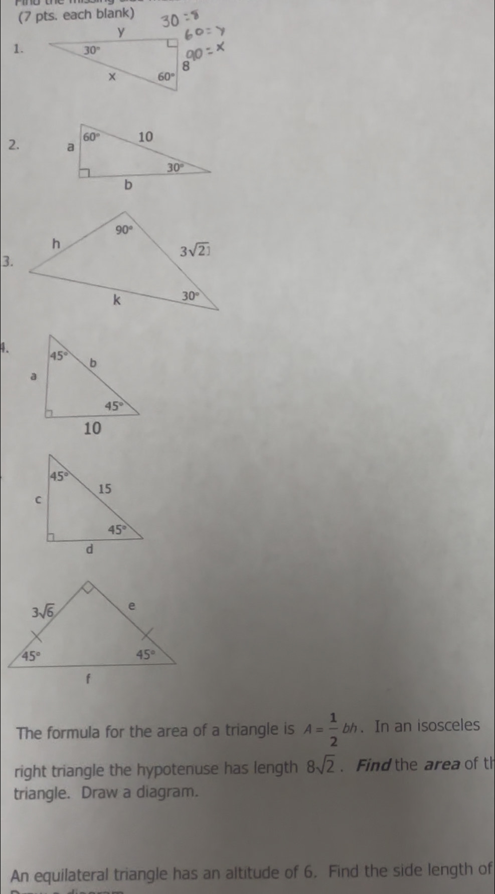 Solved: (7 pts. each blank) 1. 2. 3. 4. The formula for the area of a ...