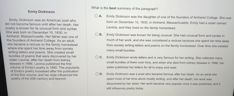 Solved: What is the best summary of the paragraph? Emily Dickinson A ...