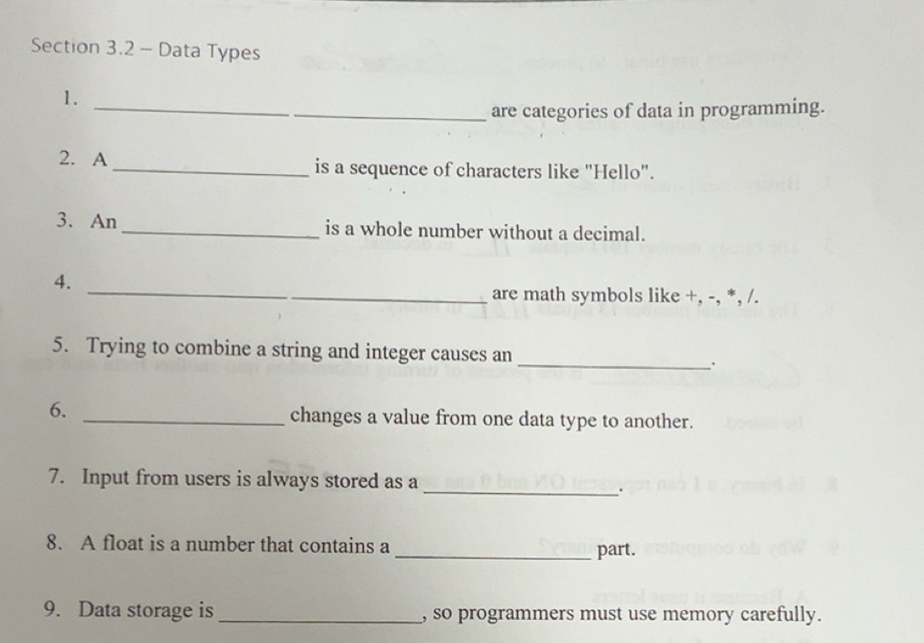 Solved: Data Types _ 1. _are categories of data in programming. 2. A _is a sequence of charact ...