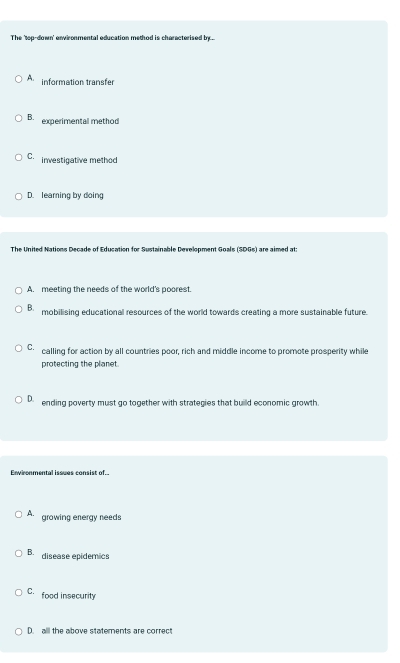 Solved: The 'top-down' environmental education method is characterised ...