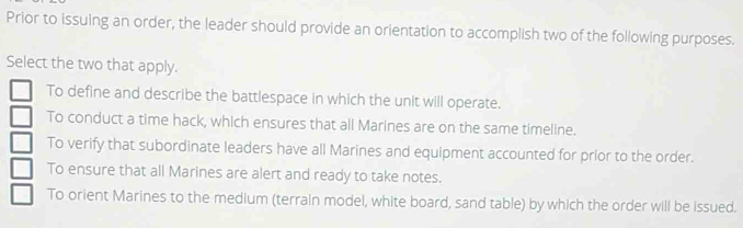 Solved: Prior to issuing an order, the leader should provide an ...