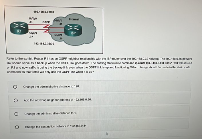 Solved: Refer to the exhibit. Router R1 has an OSPF neighbor ...