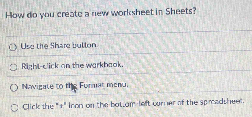 Solved: How do you create a new worksheet in Sheets? Use the Share ...