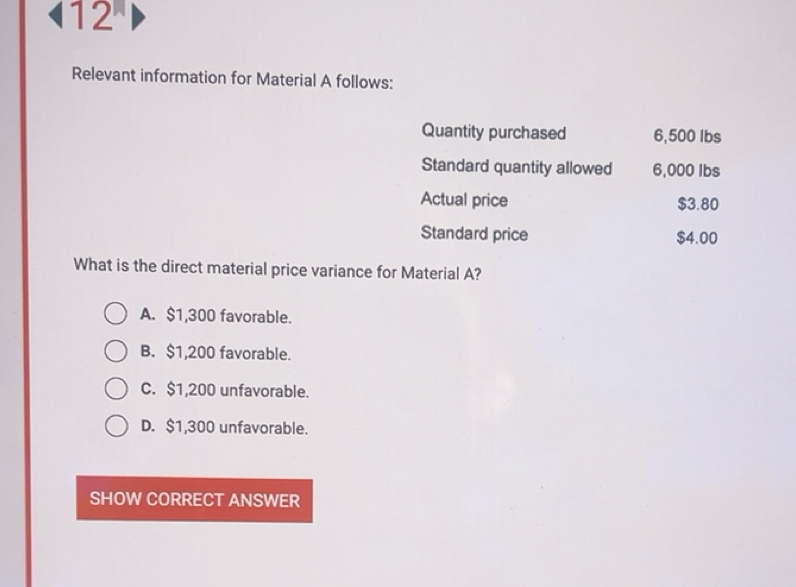 Solved: 112 Relevant information for Material A follows: Quantity ...