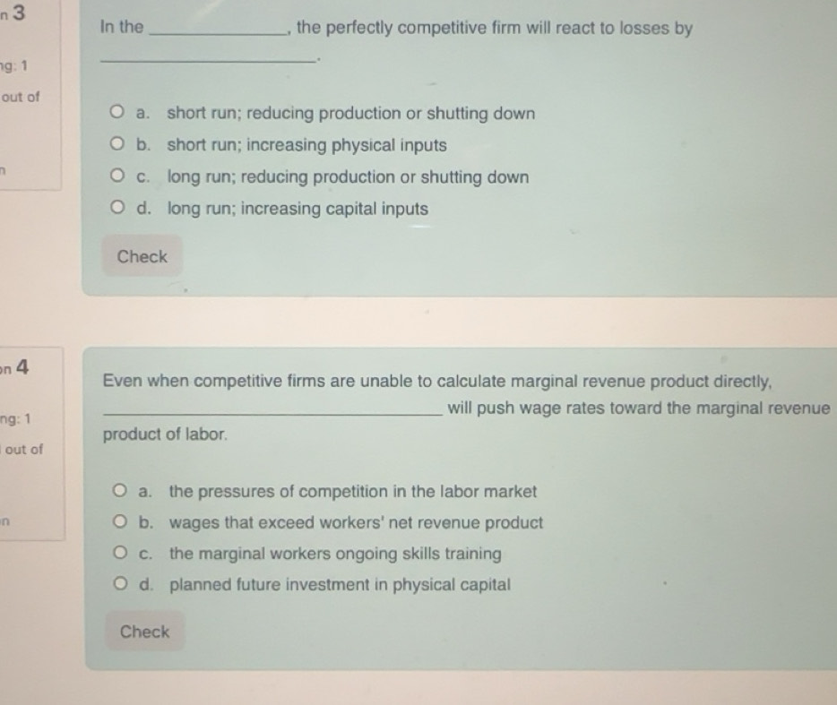 Solved: n3 In the _, the perfectly competitive firm will react to ...