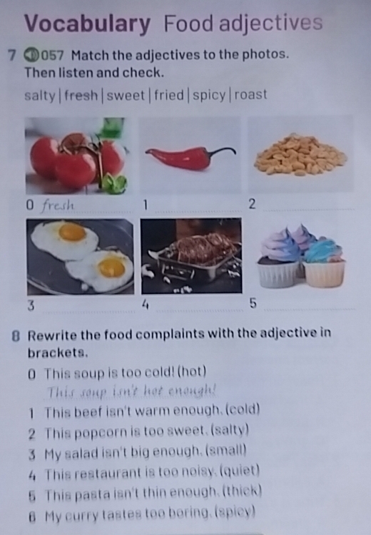 Risolto:Vocabulary Food adjectives 7 057 Match the adjectives to the ...