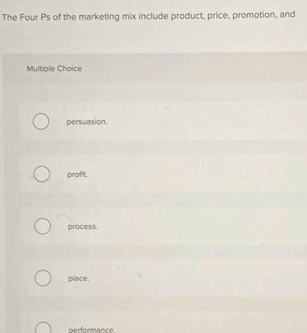 Solved: The Four Ps of the marketing mix include product, price ...