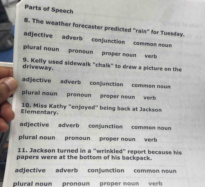 Solved: Parts of Speech 8. The weather forecaster predicted "rain" for ...