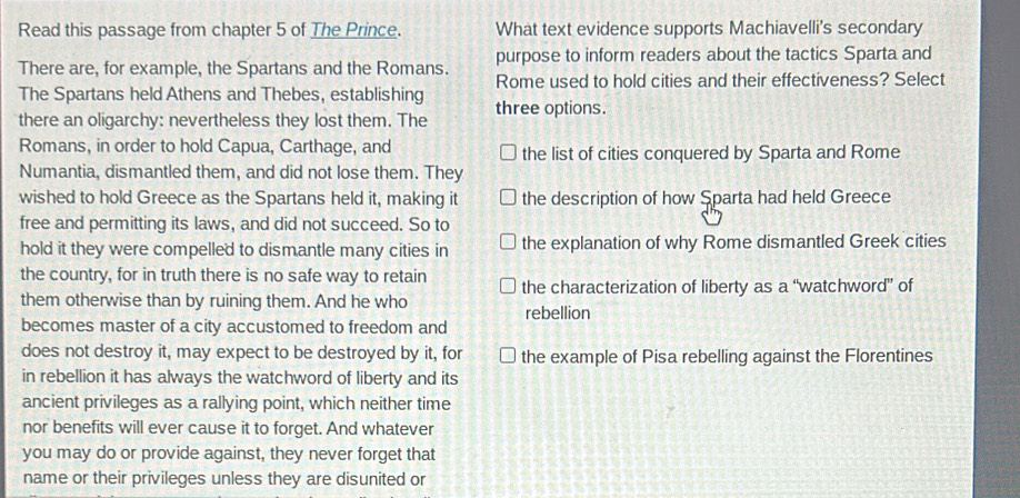 Solved: Read this passage from chapter 5 of The Prince. What text ...