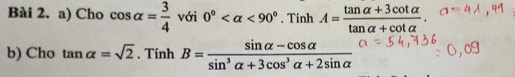 Giải quyết:Cho cos alpha = 3/4 với 0°