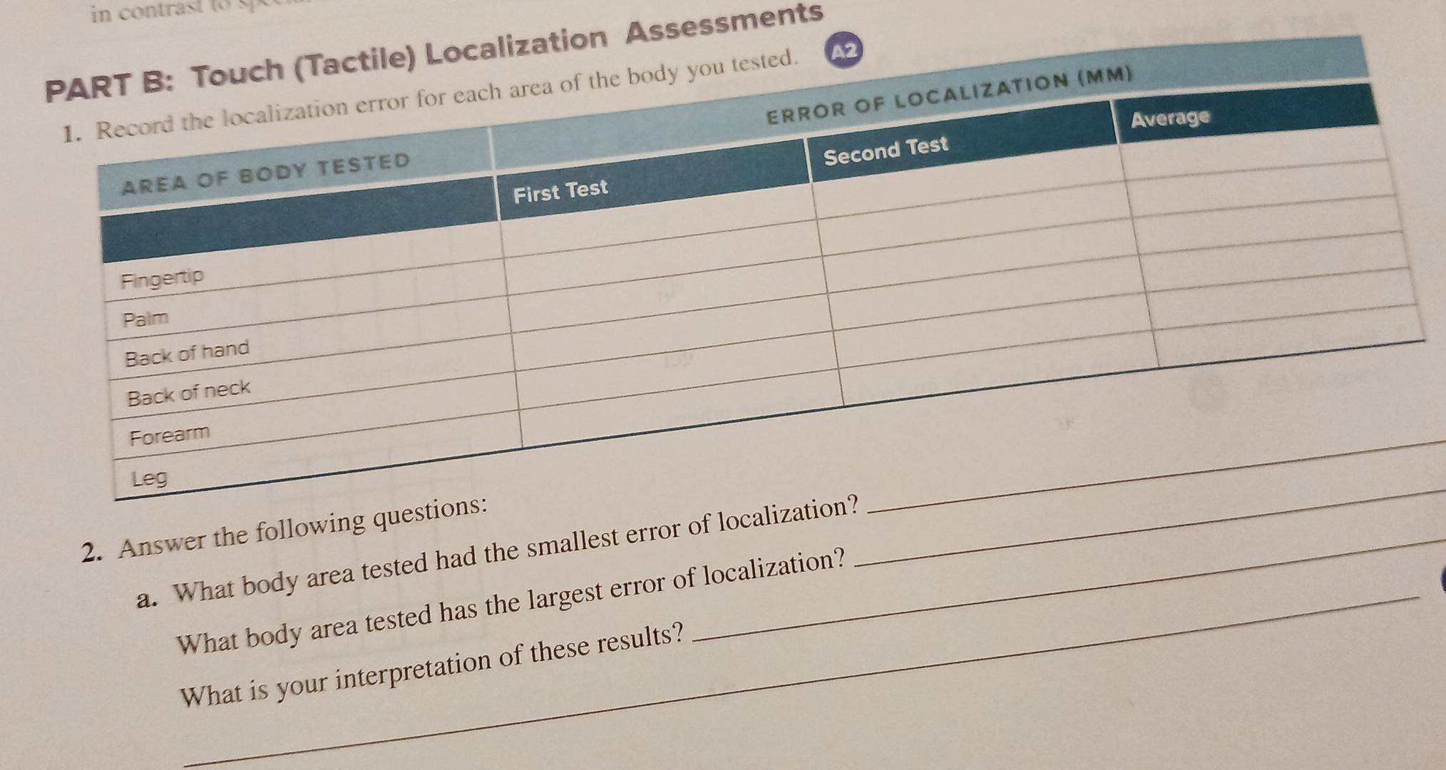 Solved: Assessments 2. Answer the following q_ a. What body area tested ...