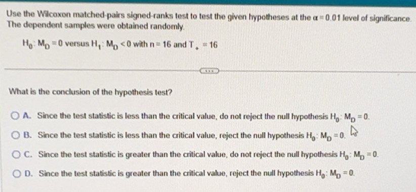 Solved: Use the Wilcoxon matched-pairs signed-ranks test to test the ...