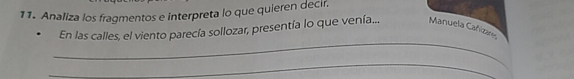 Resuelto:Analiza los fragmentos e interpreta lo que quieren decir. _ En ...
