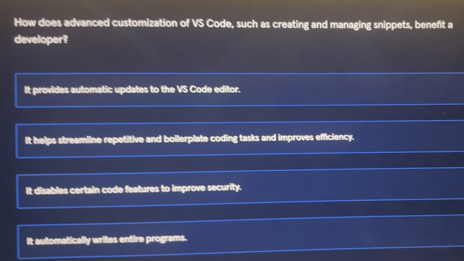 Solved: How does advanced customization of VS Code, such as creating ...