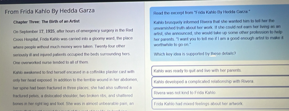 Solved: From Frida Kahlo By Hedda Garza Read the excerpt from "Frida ...