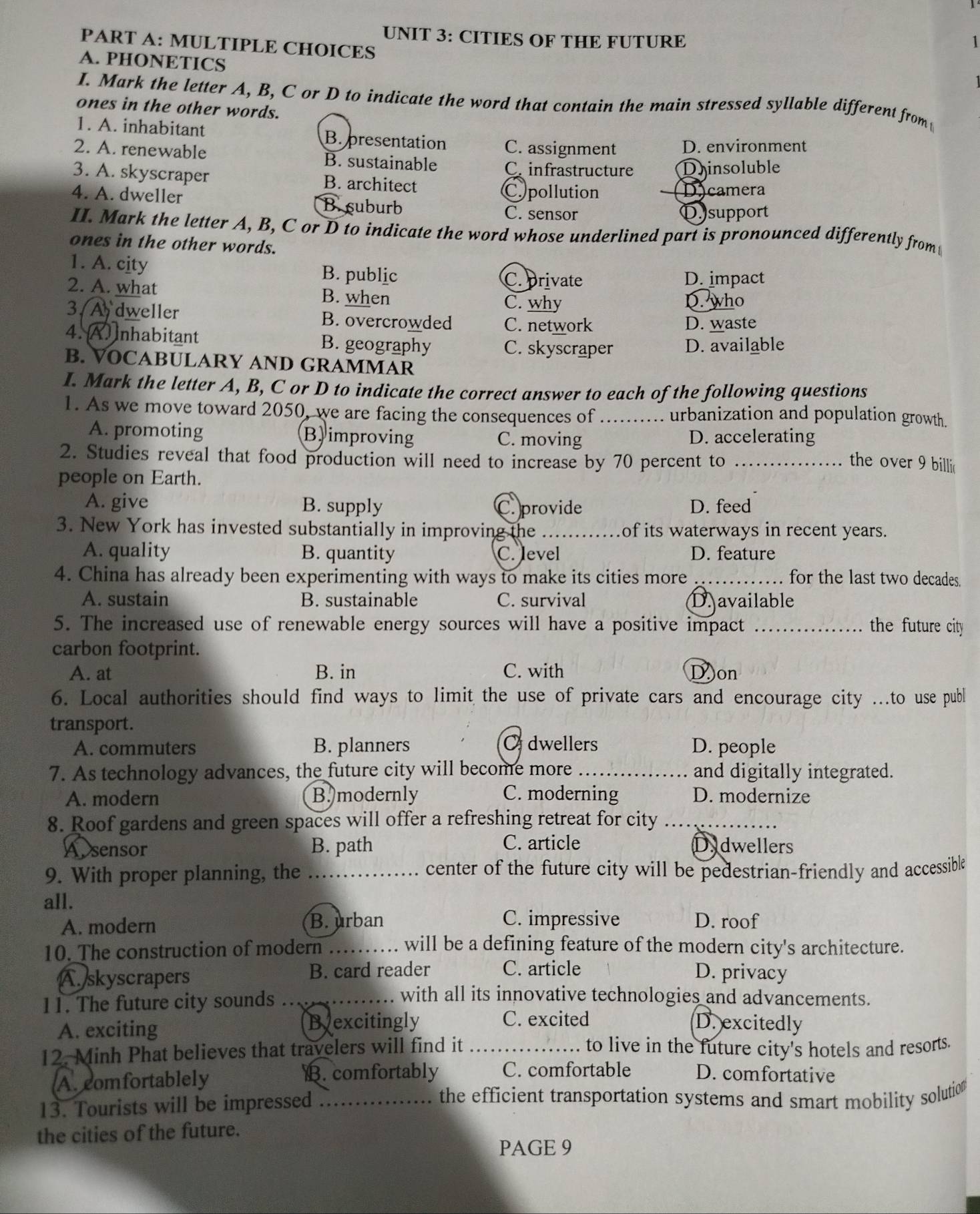 Giải quyết:CITIES OF THE FUTURE 1 PART A: MULTIPLE CHOICES A. PHONETICS ...