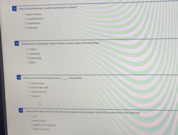 Solved: Which of the following is usually a prerequisite to blame ...