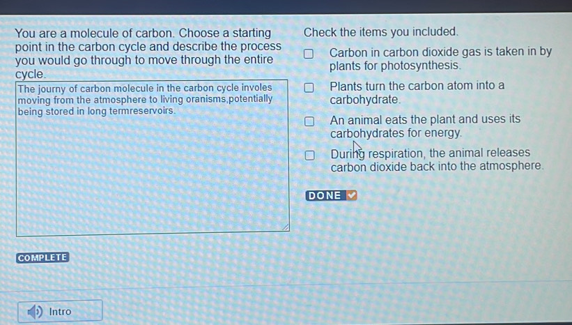 Solved: You are a molecule of carbon. Choose a starting Check the items ...